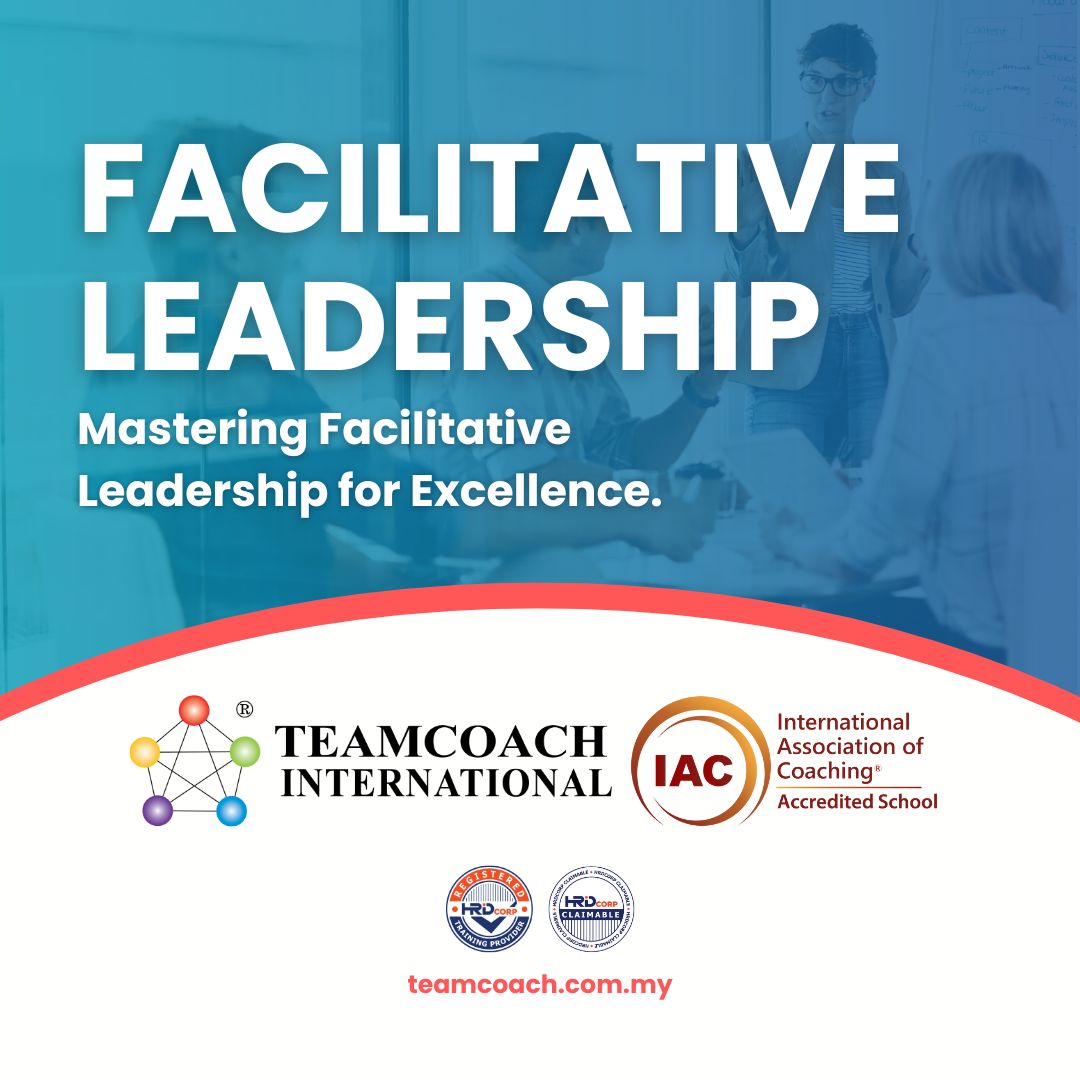 Facilitative Leadership - Teamcoach International